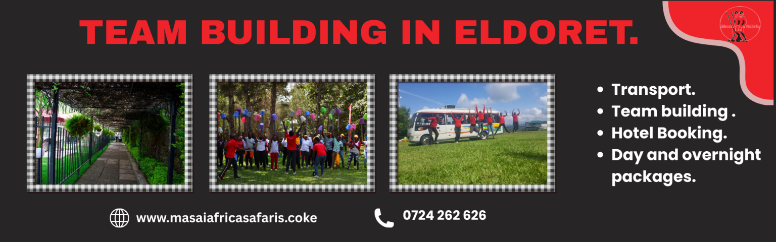 Team Building in Eldoret: Top Venues & Hotels.