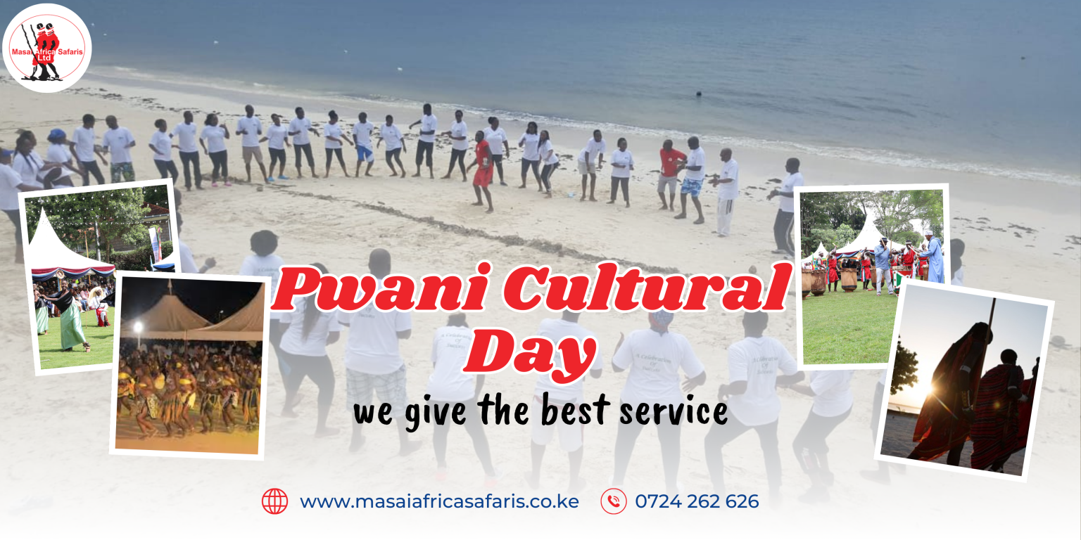 Pwani Cultural Day Guide – Celebrate Coast Traditions.